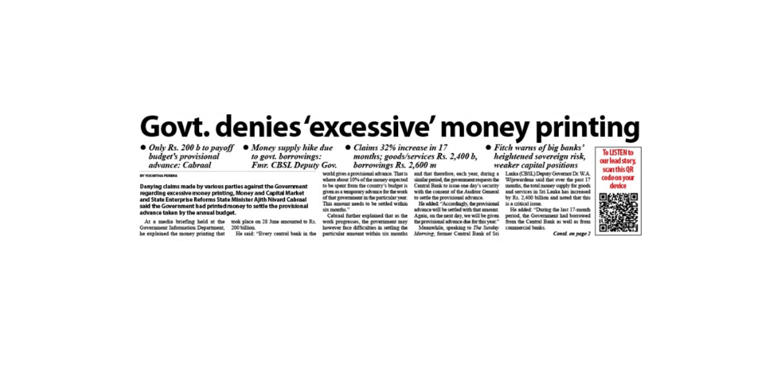Government denies ‘excessive’ money printing - The Morning - Sri Lanka News