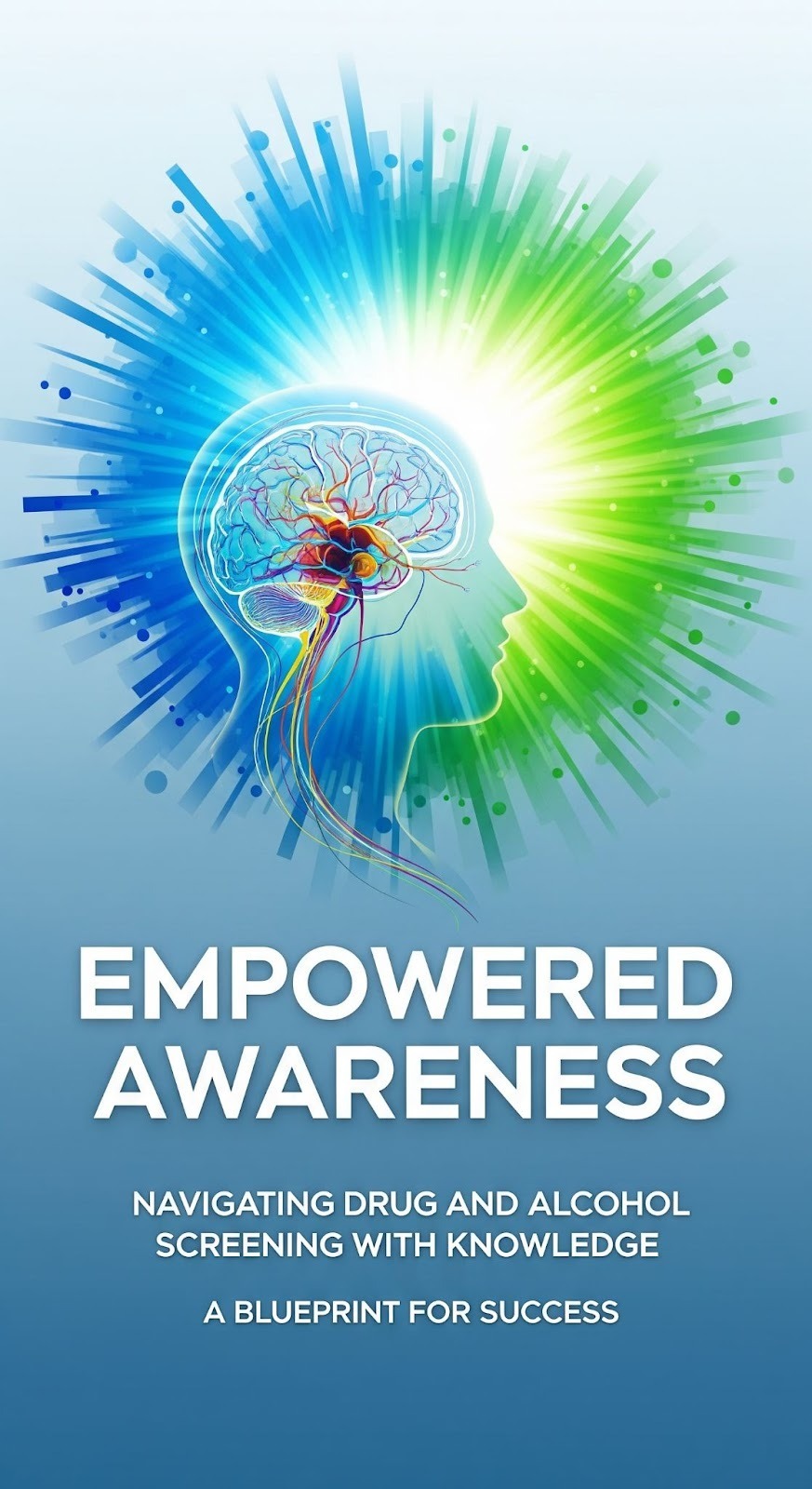Empowered Awareness: Drug & Alcohol Screening Guide - KMS EmpoweredTraining