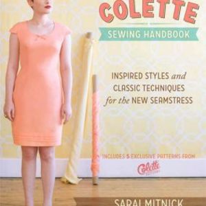 Book Giveaway "The Colette Sewing Handbook" - Threads