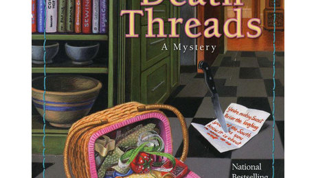 Great Summer Mystery Reading, "Death Threads" - Threads