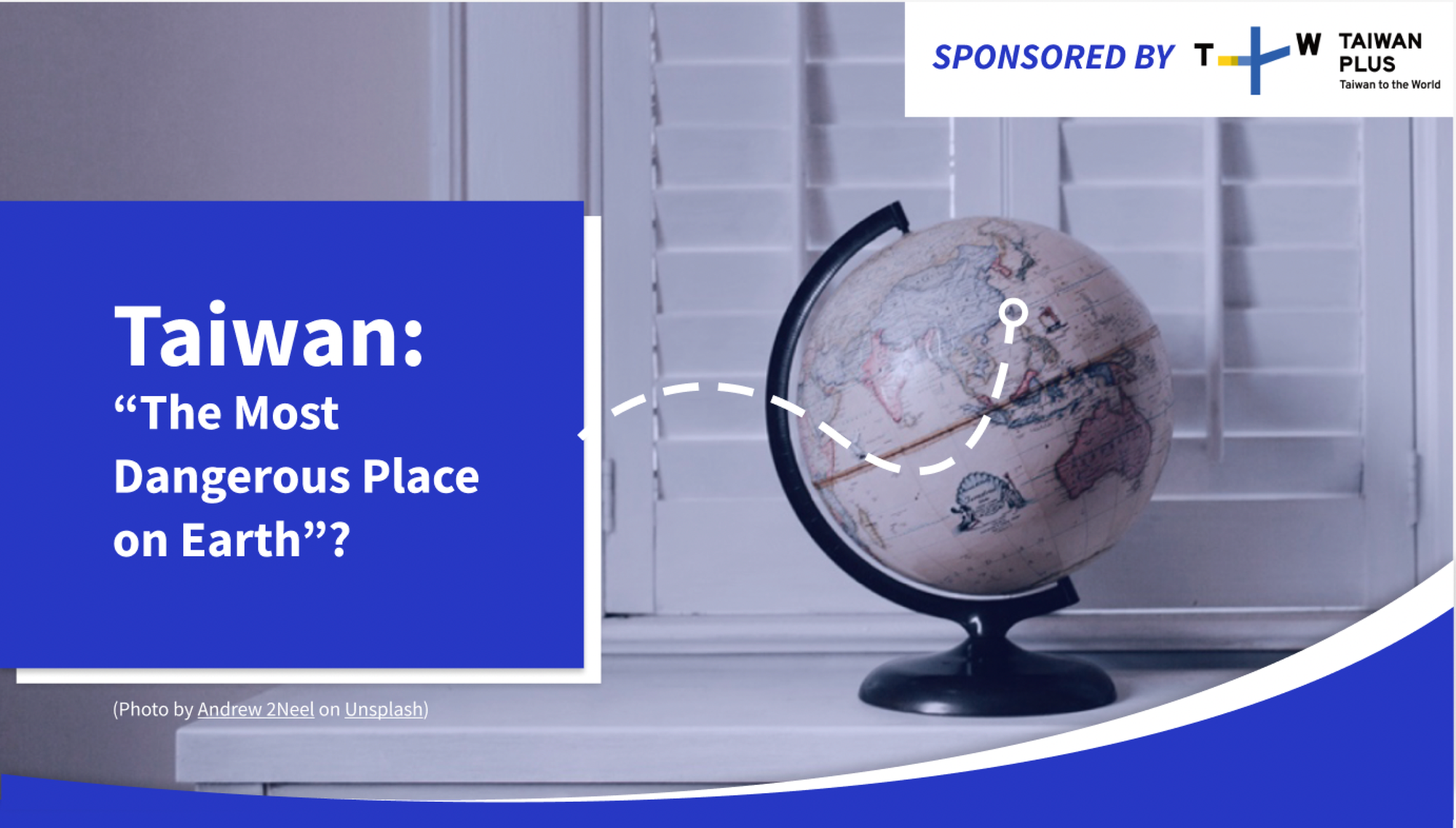 Taiwan: "The Most Dangerous Place On Earth"? | Sponsored | The Harvard ...