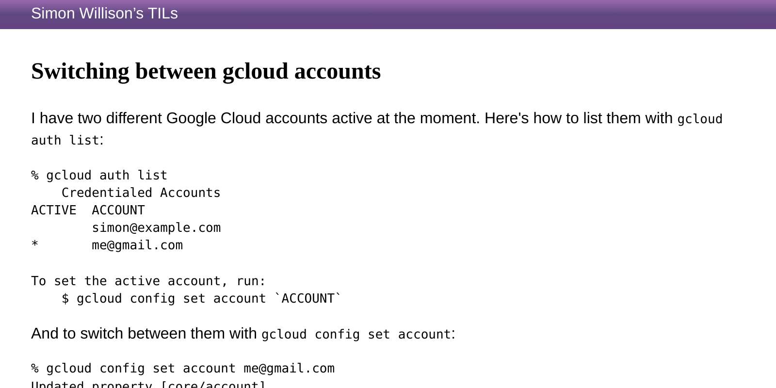 Switching between gcloud accounts | Simon Willison’s TILs