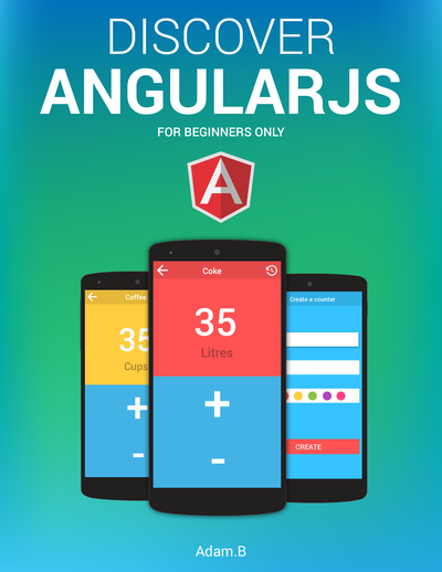 Discover AngularJS oleh Adam Burak [Leanpub PDF/iPad/Kindle]