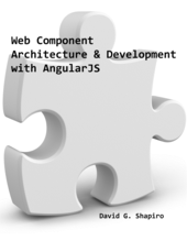 Read Web Component Architecture & Development with AngularJS | Leanpub