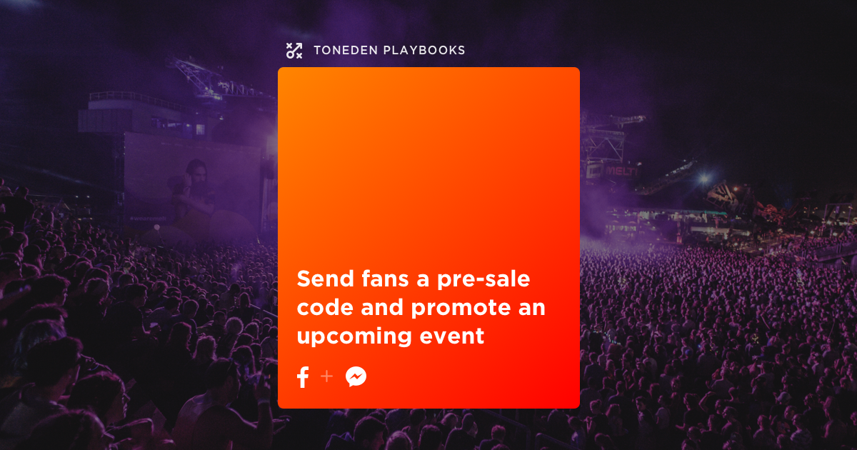 ToneDen - Send fans a pre-sale code and promote an upcoming event