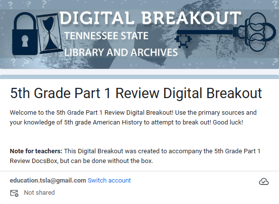 Education Outreach: Digital Breakouts | A History of Tennessee Student ...