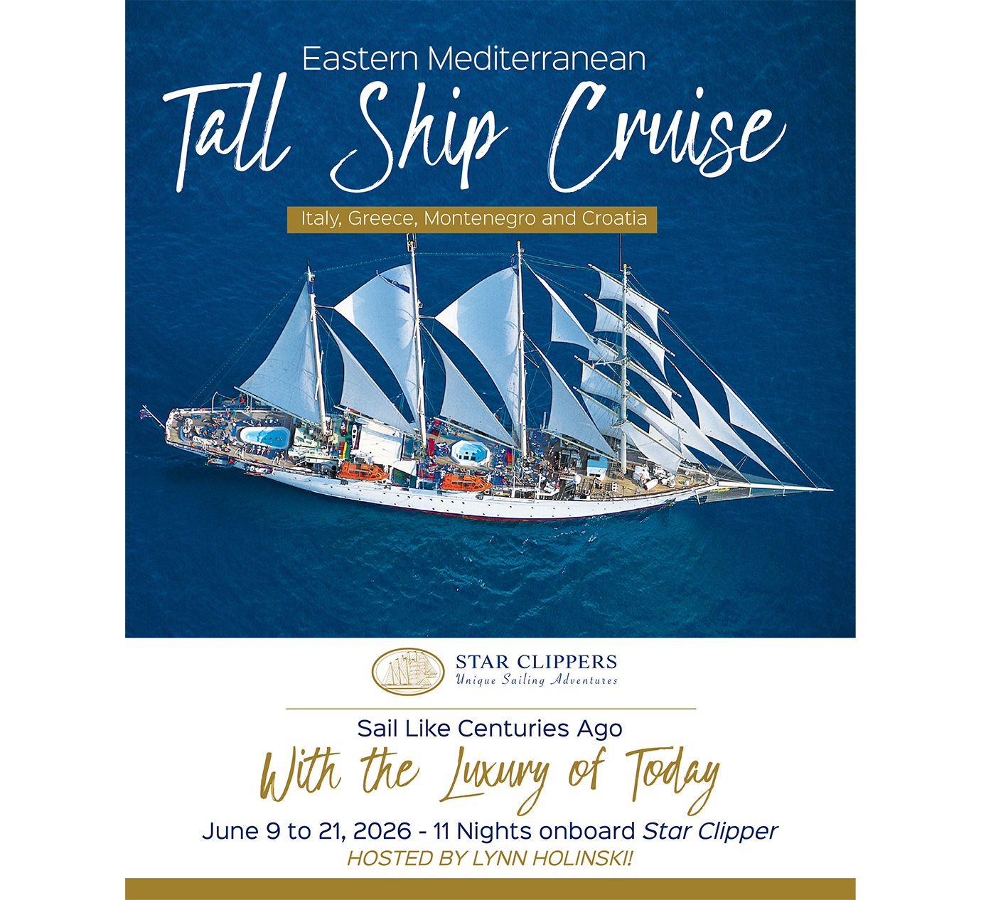 HOSTED-EASTERN MEDITERRANEAN - LUXURY TALL SHIP CRUISE- LIMITED SPACE ...