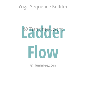 Ladder Flow Section Yoga | Yoga Sequences, Benefits, Variations, and ...