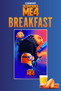 Despicable Me 4 Breakfast Event Movie Showtimes & Tickets | Charlotte, NC