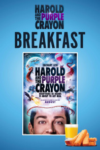 Harold and the Purple Crayon Breakfast Event Movie Showtimes & Tickets ...