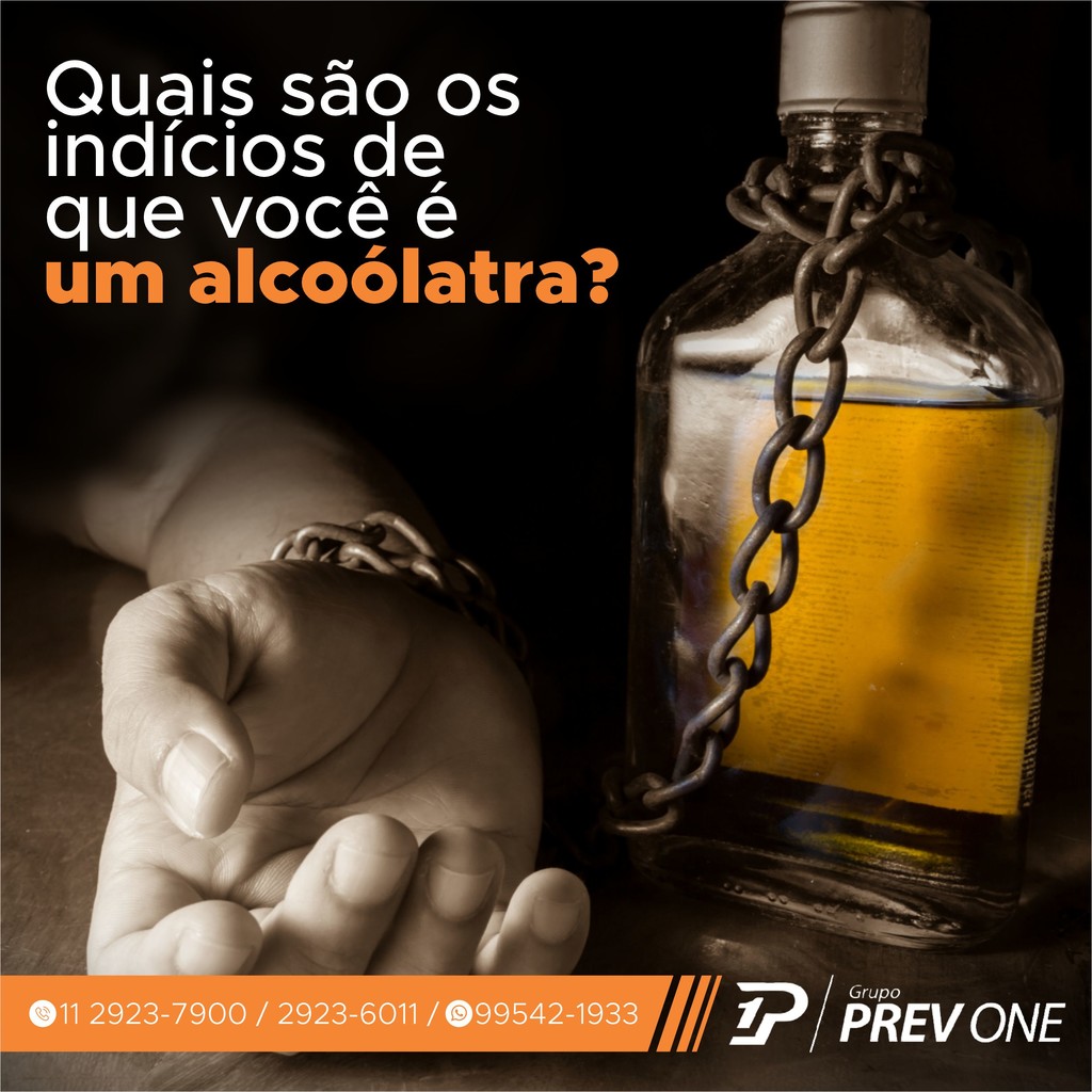 QUAIS SÃO OS INDÍCIOS DE QUE VOCÊ É UM ALCOÓLATRA?