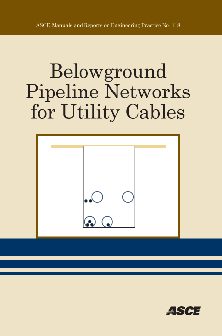 ASCE Manual of Practice No. 118 For Belowground Pipeline Networks For ...