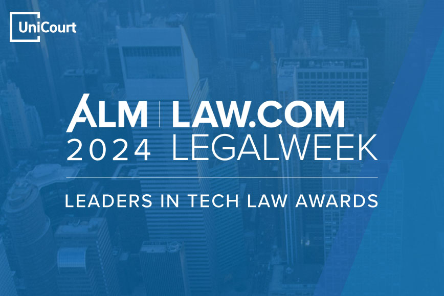 UniCourt Selected as a Finalist for the 2024 Legalweek Leaders in Tech ...