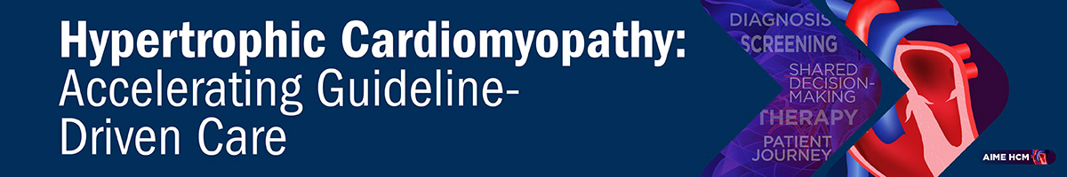 Hypertrophic Cardiomyopathy: Accelerating Guideline-Driven Care