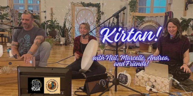 Kirtan! With Neil, Marcelle, and Friends