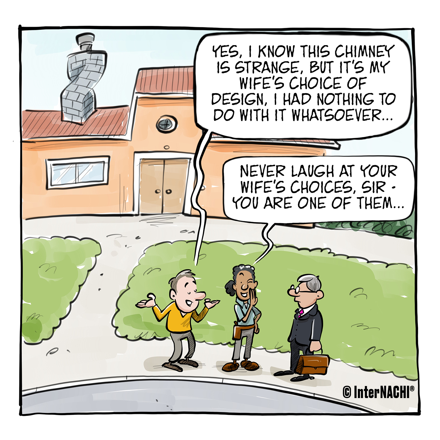 The Wife is Always Right - Inspection Gallery - InterNACHI®