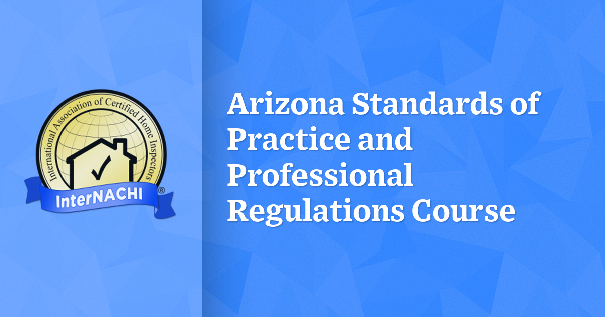 Arizona Standards of Practice and Professional Regulations Course ...