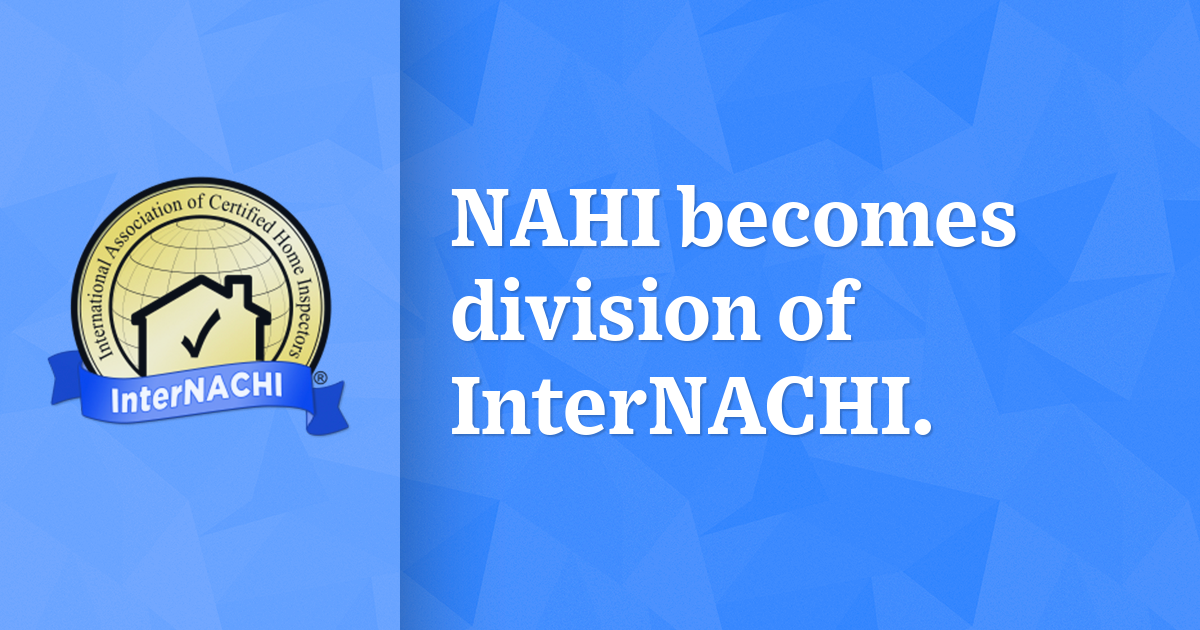 NAHI becomes division of InterNACHI.