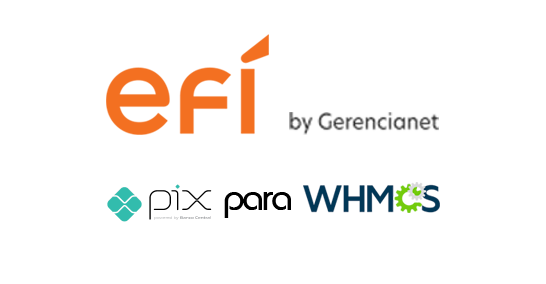Lançamento: Módulo Efí Pix para WHMCS - Gofas Software