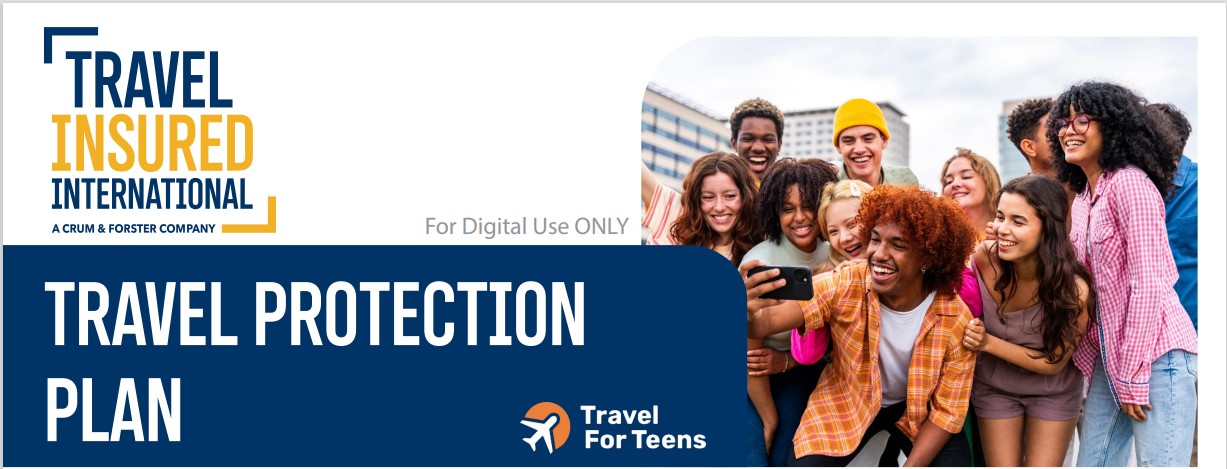 Student Travel Insurance for Travel Protection | Travel For Teens