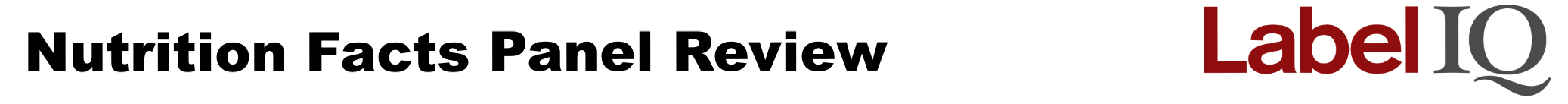 Label-IQ Nutrition Facts Panel Report