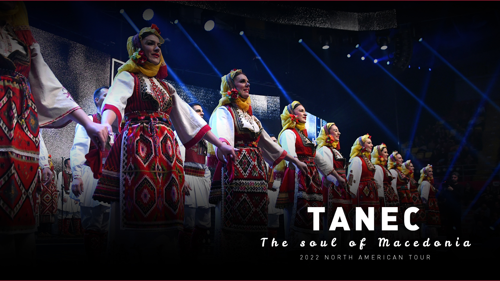 TANEC - The Soul Of Macedonia - live in PITTSBURGH | MAY 19, 2022