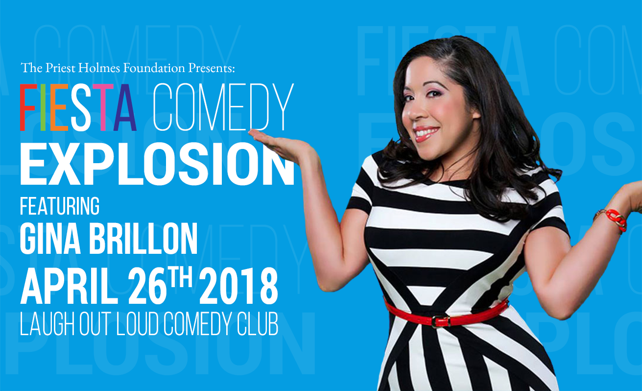 Fiesta Comedy Explosion | Priest Holmes Foundation | April 26, 2018