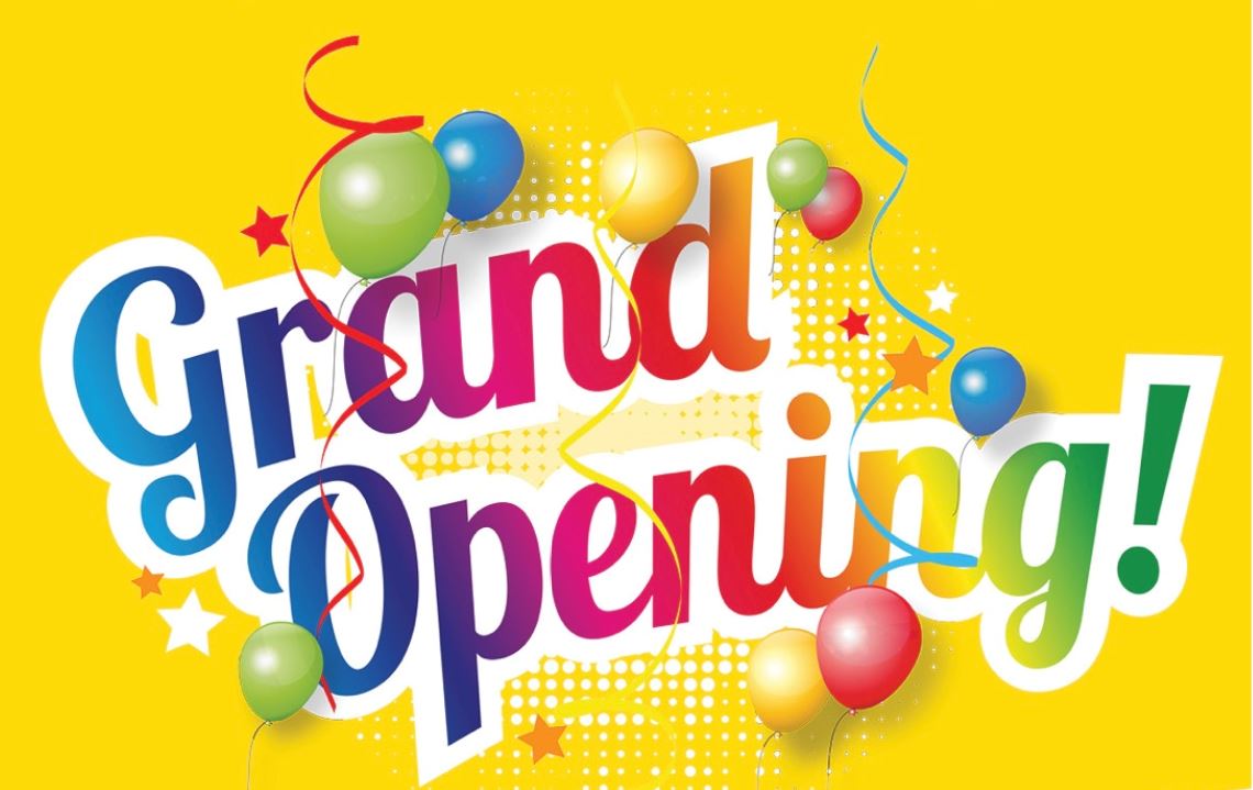grand opening