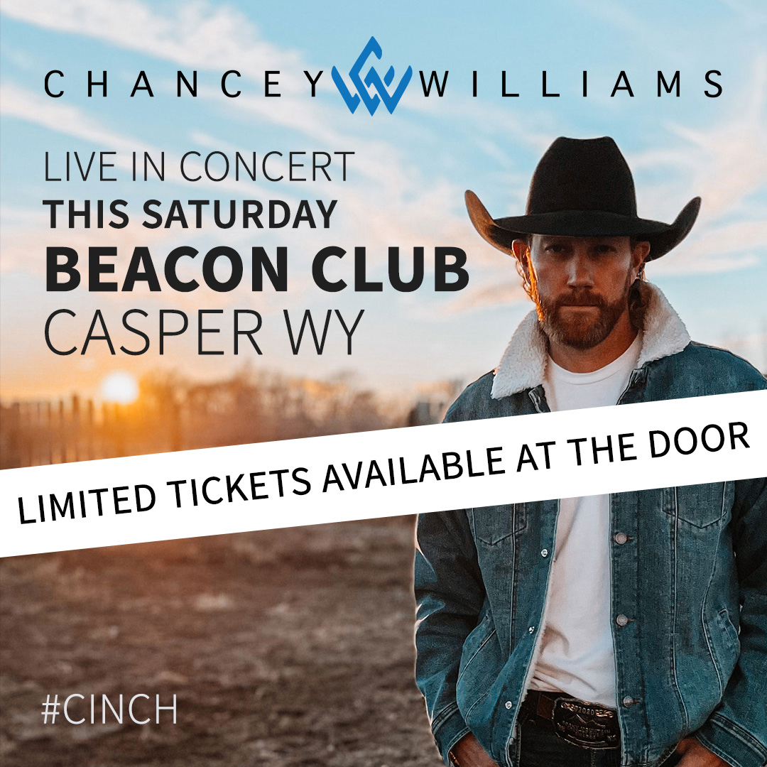 Chancey Williams - The Beacon - Casper, WY 2/25/23
