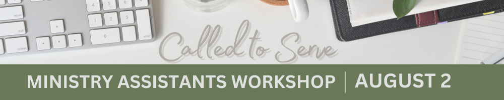 2024 Ministry Assistants Workshop