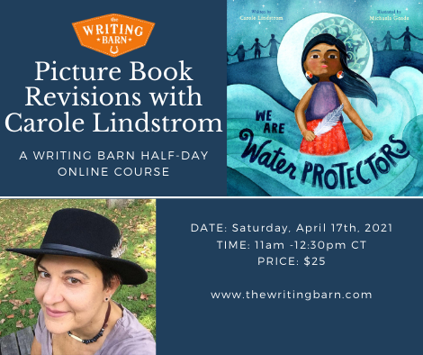 Craft Webinar: Picture Book Revision/Cutting Word Count w Carole Lindstrom