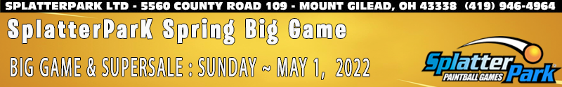 SplatterPark Spring Big Game 2022