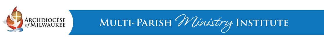 Multi-Parish Ministry Institute