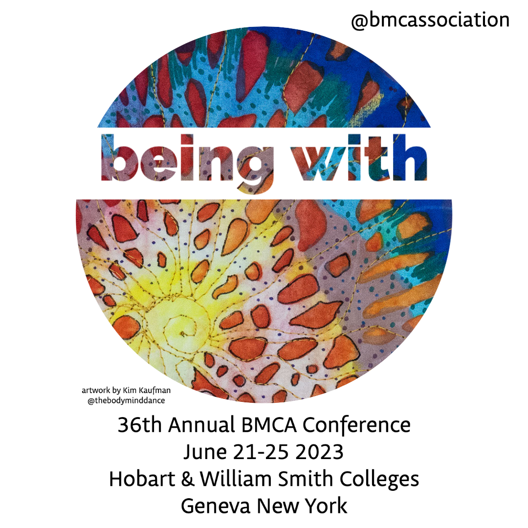 “BEING WITH” 36th Annual BMCA Conference - CALL FOR PRESENTERS