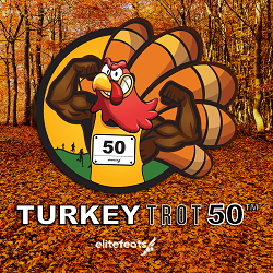 2020 elitefeats Turkey Trot 50 Challenge