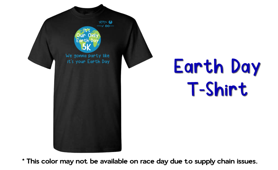 2025 Never Stop Running Foundation It's Our Only Earth Day 5K