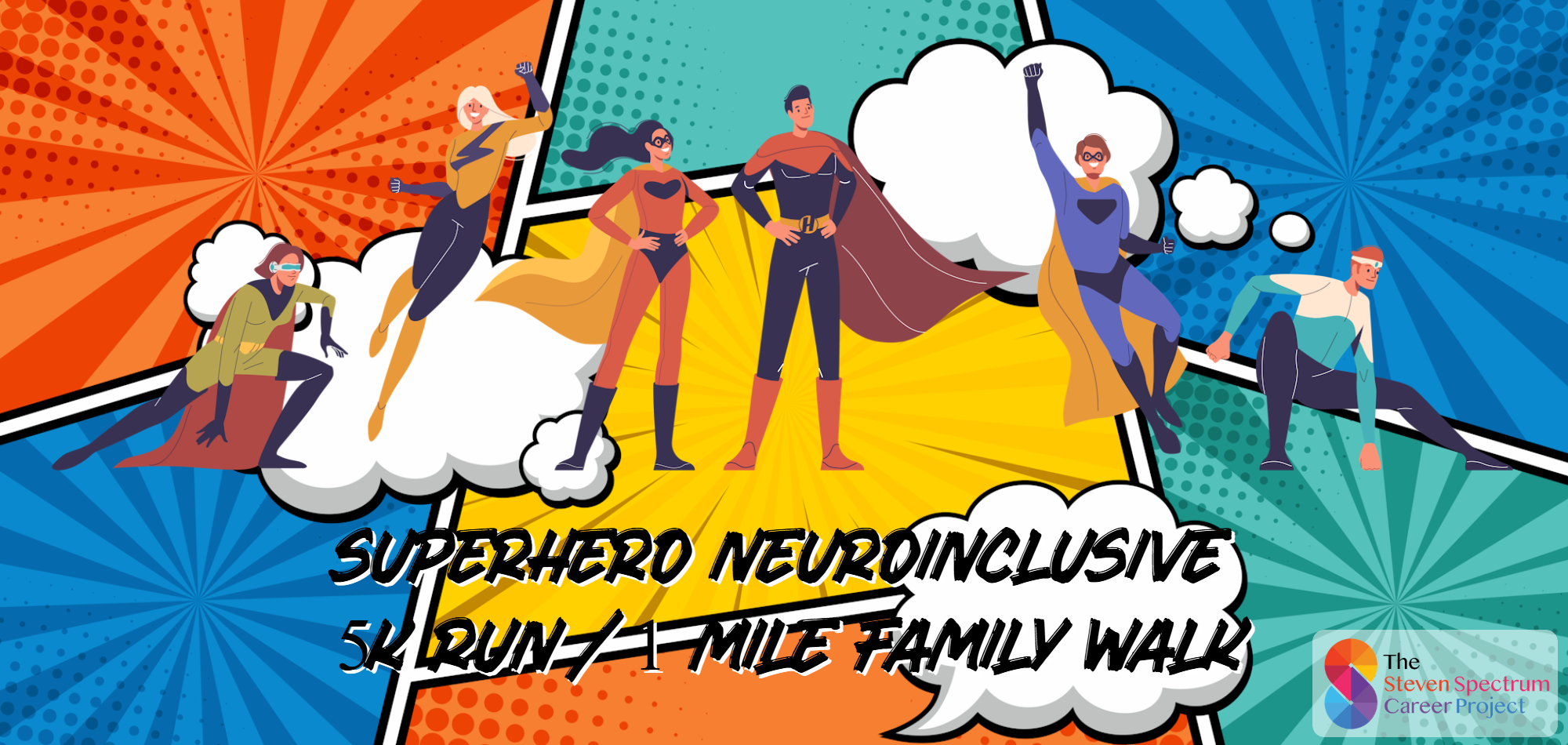 2026 Superhero Neuroinclusive 5K Run / 1 Mile Family Walk.