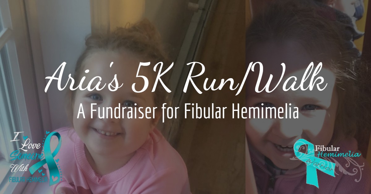 2021 Aria's Virtual 5K Run/Walk Fibular Hemimelia
