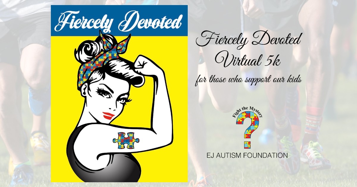 2020 Fiercely Devoted Virtual 5K EJ Autisum