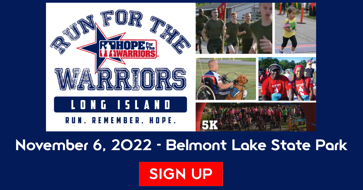 2022 Long Island Run For The Warriors 5K Hope for the Warriors