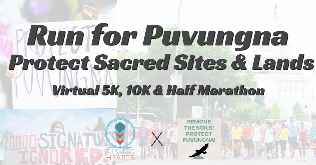2021 Run For Puvungna Protect Sacred Sites and Lands Virtual 5K, 10K ...