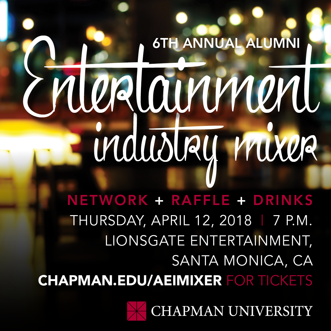 Chapman University 6th Annual Alumni Entertainment Industry Mixer Tickets
