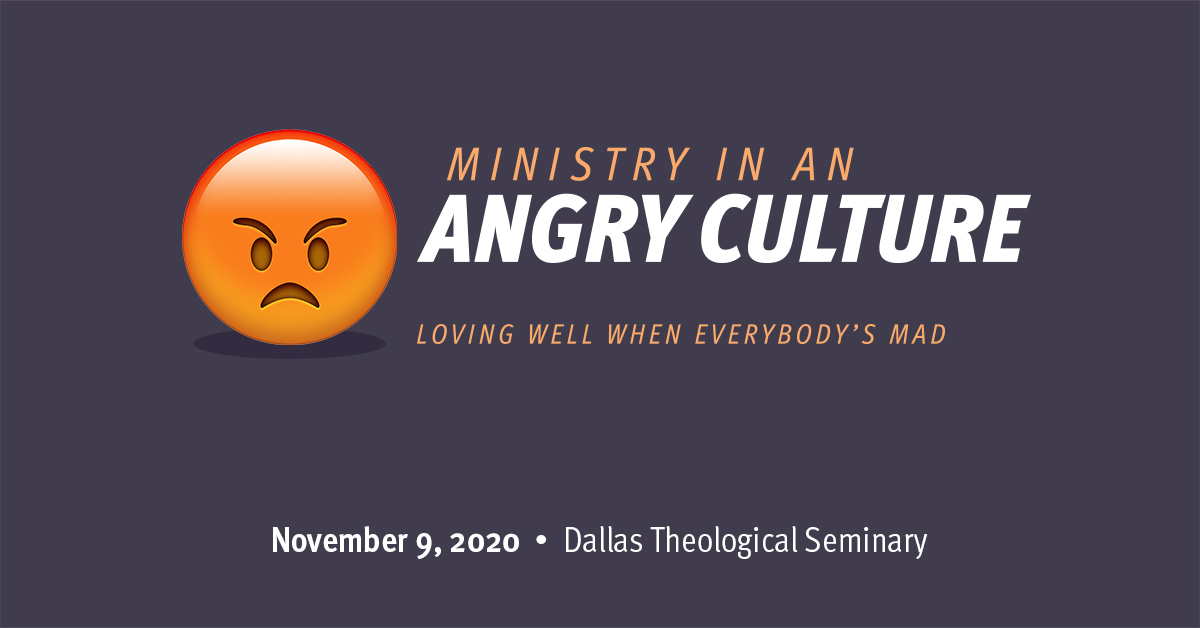 Ministry in an Angry Culture
