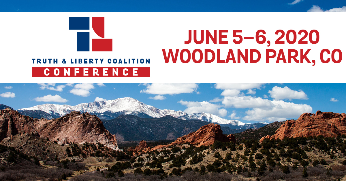 Truth and Liberty Coalition Conference