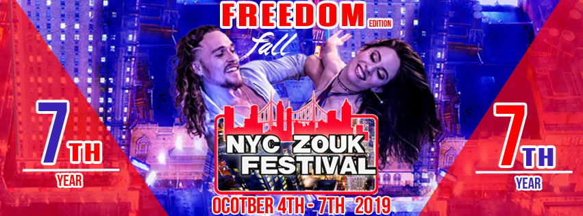 NYC Zouk Festival 2019 - Freedom Edition 7th Anniversary