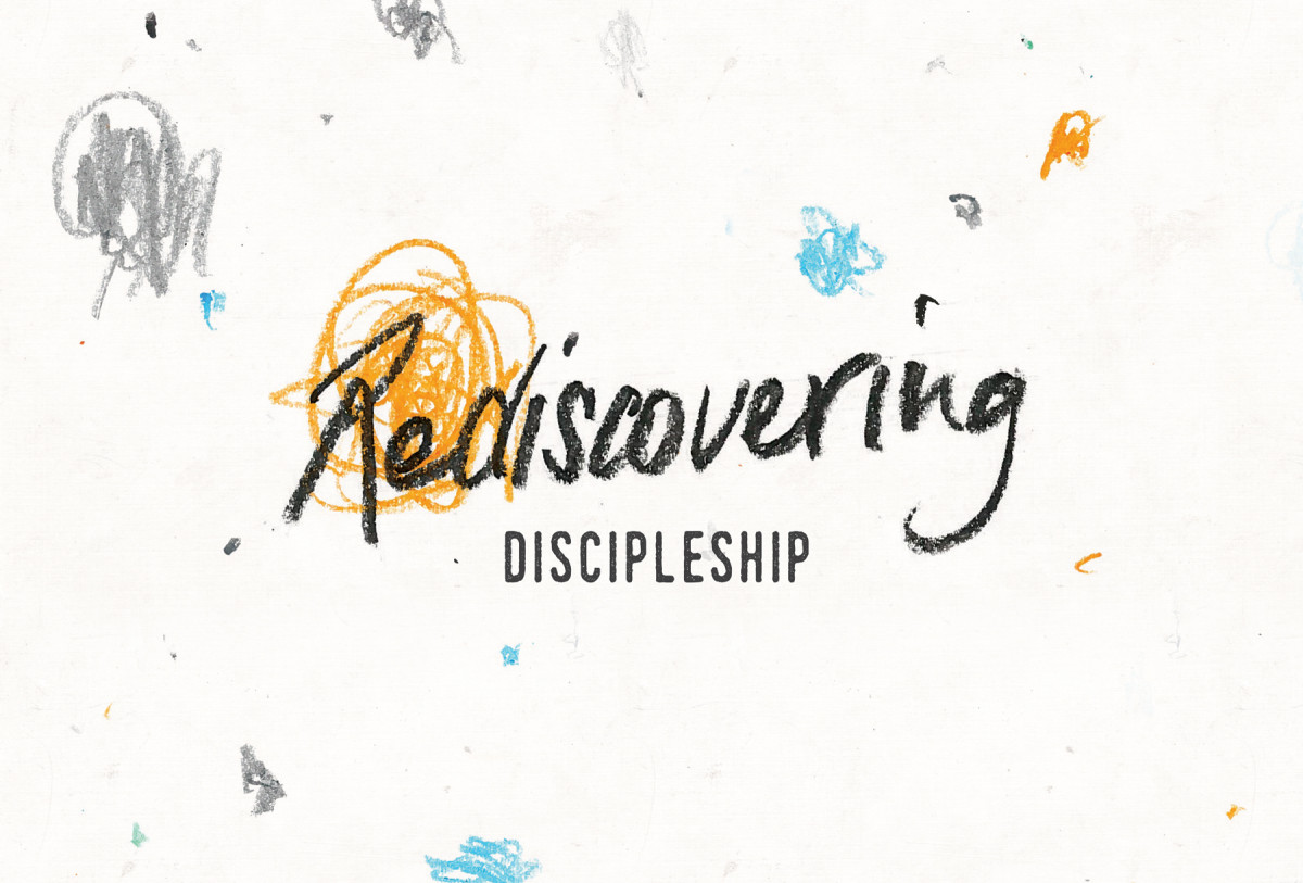 Rediscovering Discipleship - Wesleyan Life