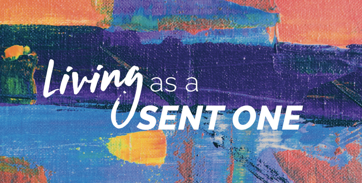 Living as a sent one - Wesleyan Life
