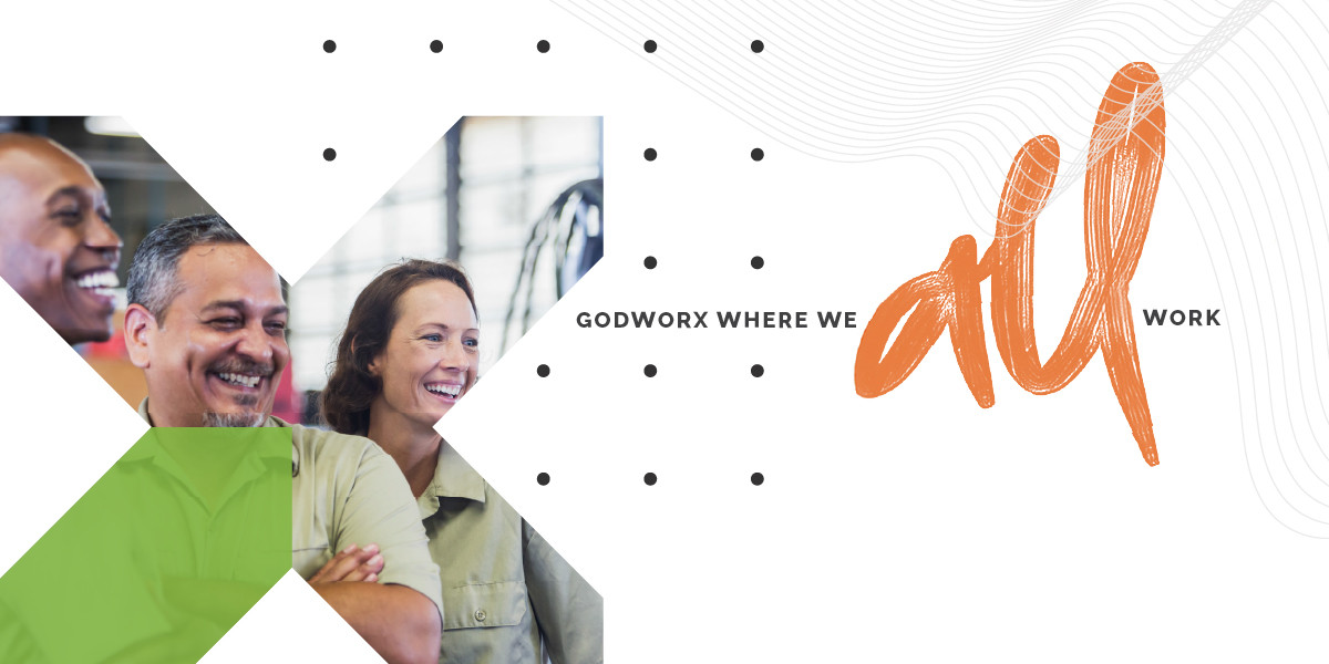 GodWorx where we ALL Work - Wesleyan Life