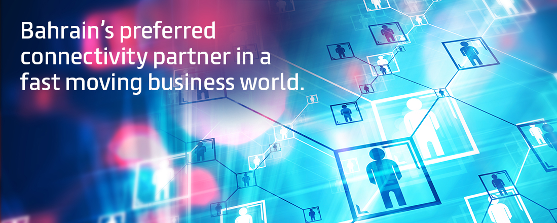 Connectivity Solutions - Batelco (Bahrain Telecommunication Company)