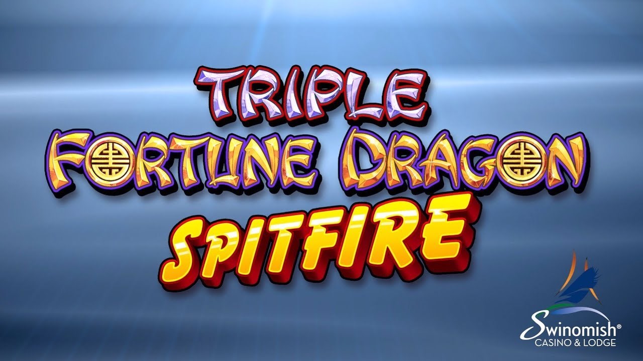Triple Fortune Dragon Spitfire Slot Machine by